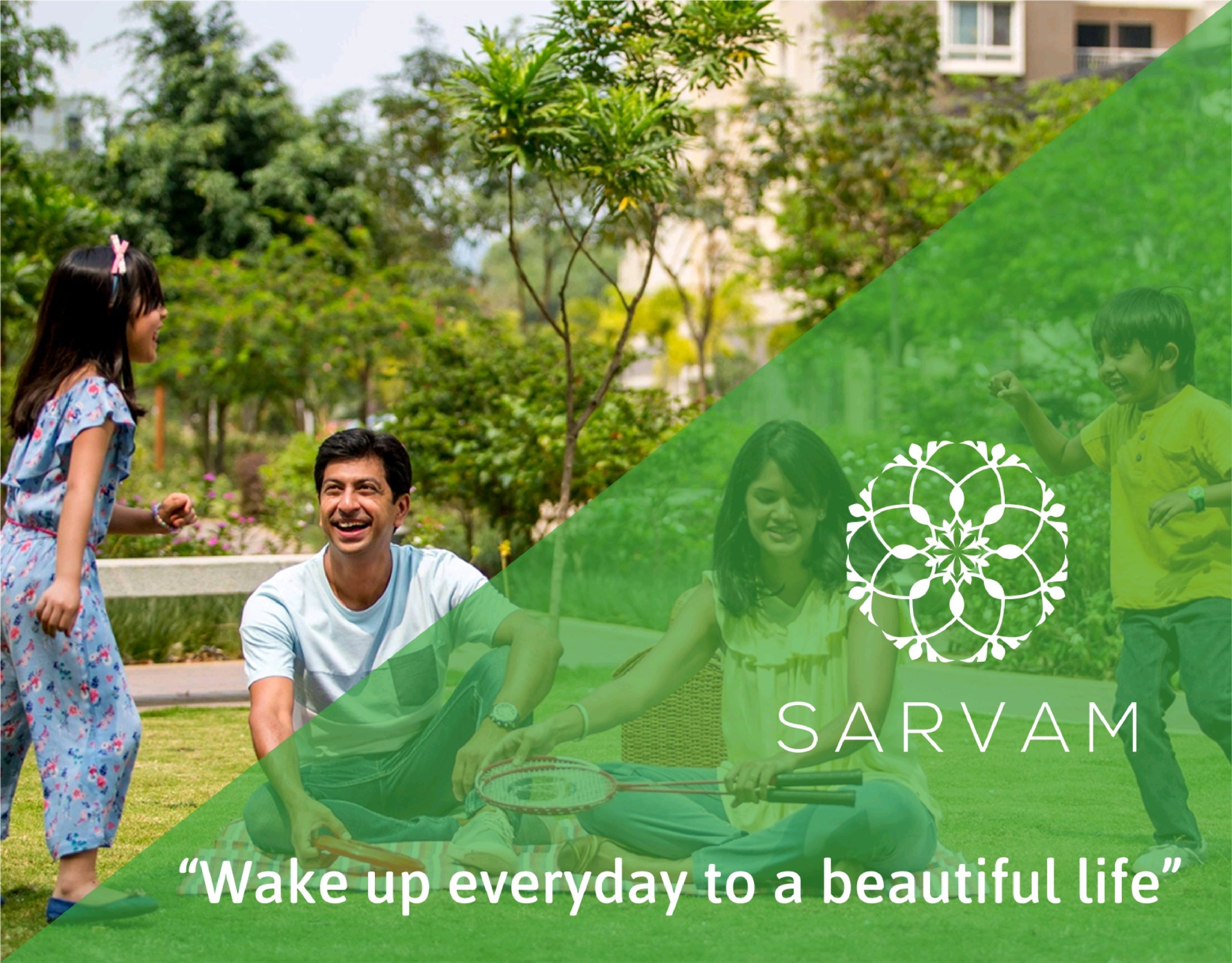 SARVAM – Om Realtors